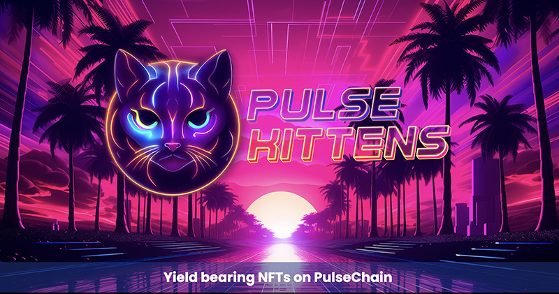 Pulse Kittens — Ecosystem Live on Pulse Chain NFTs